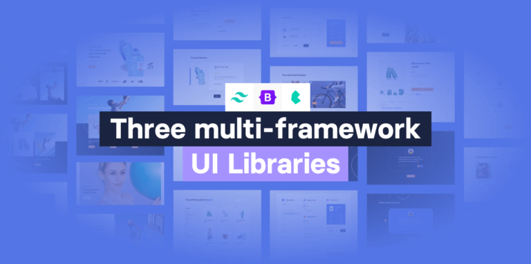 Three multi-framework UI libraries (Tailwind CSS + Bootstrap + Bulma)